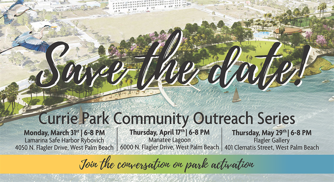 Currie Park Community Outreach Series City of West Palm Beach