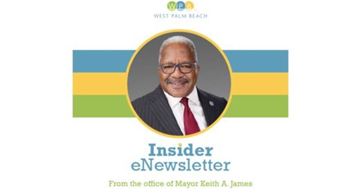 Mayor's Insider Newsletters City of West Palm Beach